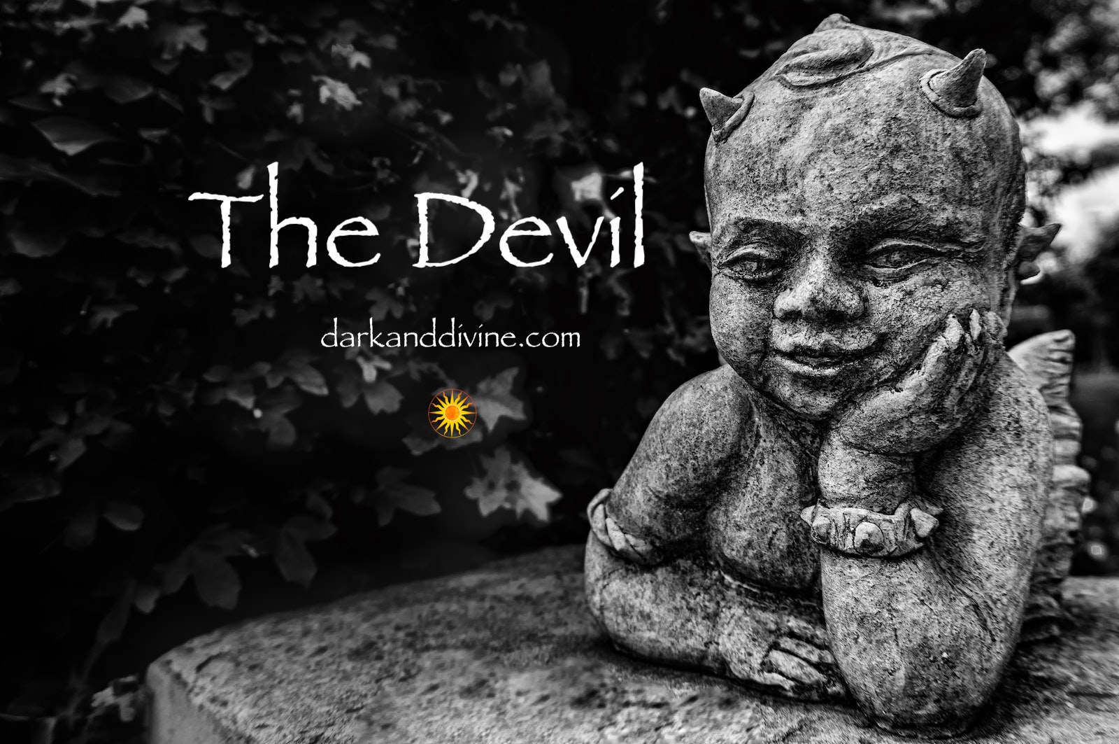 The Devil - Dark & Divine